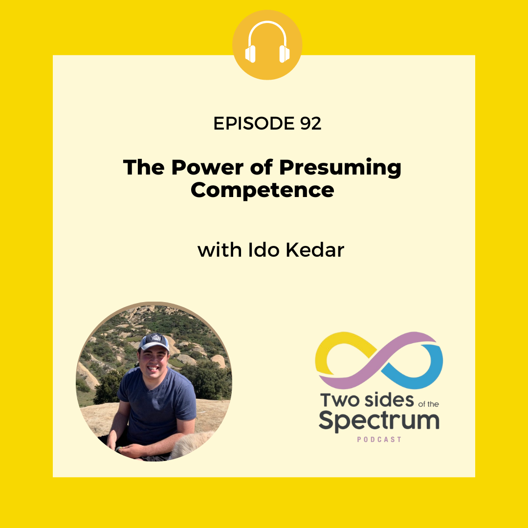 92. The Power of Presuming Competence with Ido Kedar - Learn Play Thrive