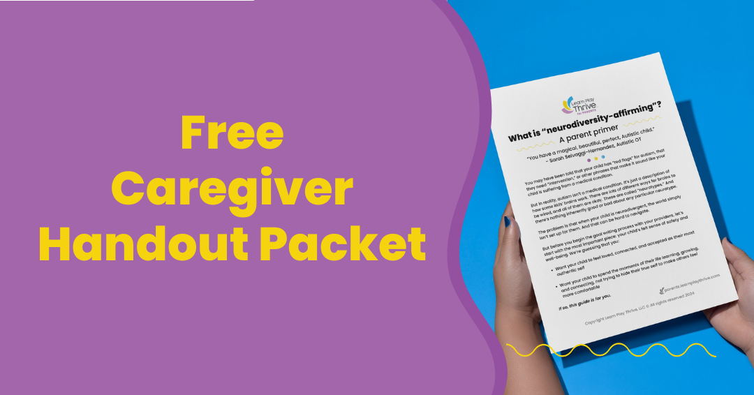 Free Neurodiversity Handouts - Learn Play Thrive